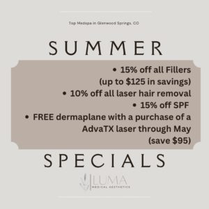 LUMA Medical Aesthetics Specials | Medspa | Glenwood Springs